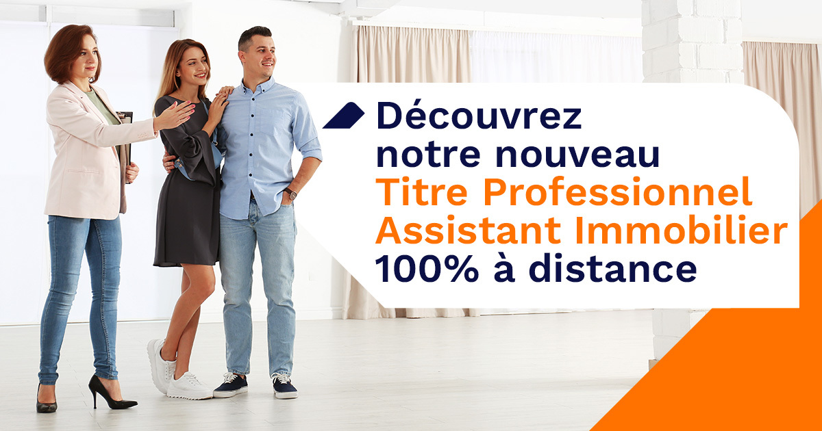 Découvrez notre nouveau Titre professionnel Assistant Immobilier 100% à distance - Reussite EFC ...